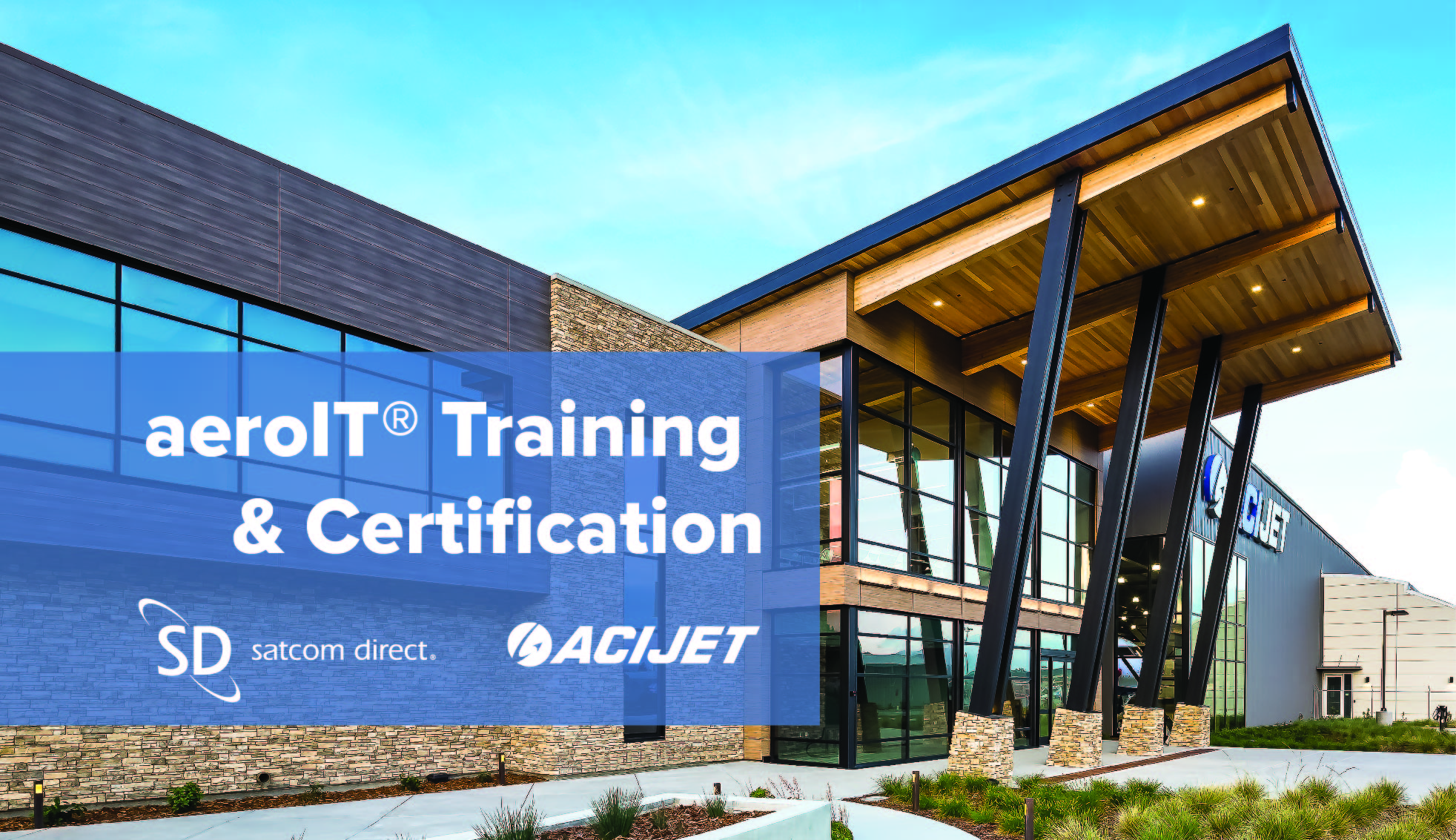 ACI Jet to Host West Coast Satcom Direct aeroIT Training ...